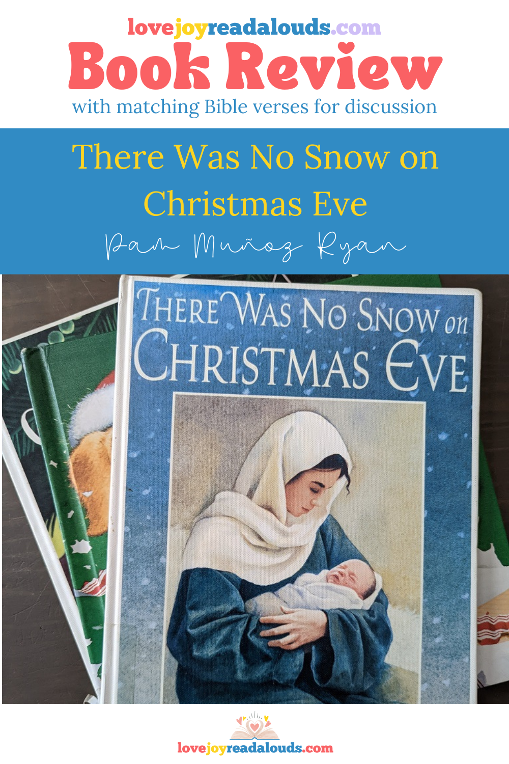 There Was No Snow on Christmas Eve - Love Joy Read-Alouds