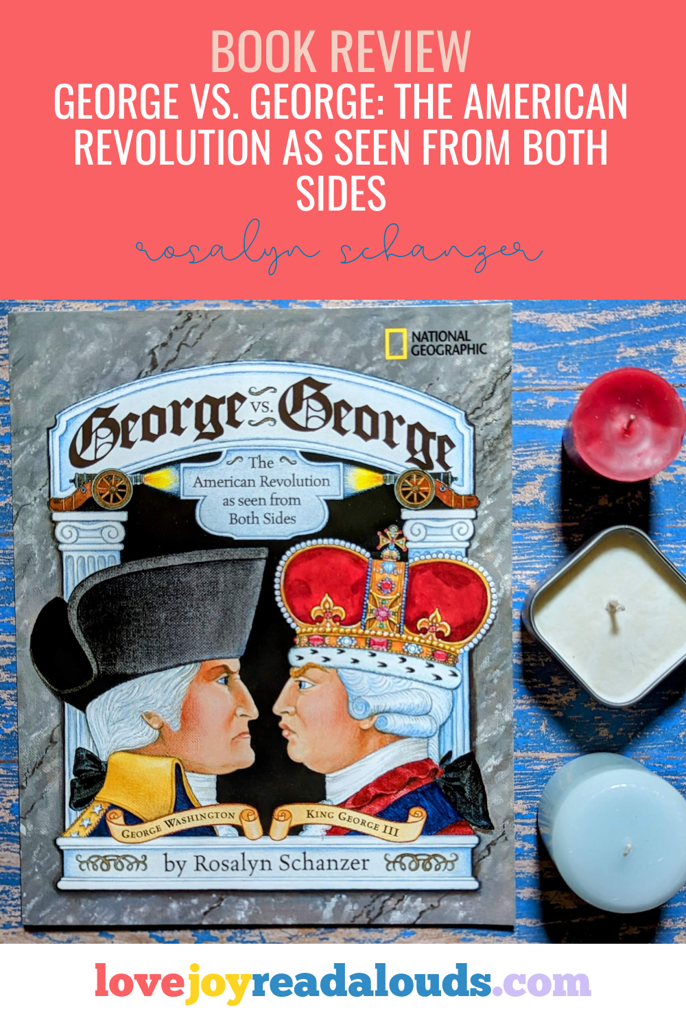 George vs. George: Book Review - Love Joy Read-Alouds