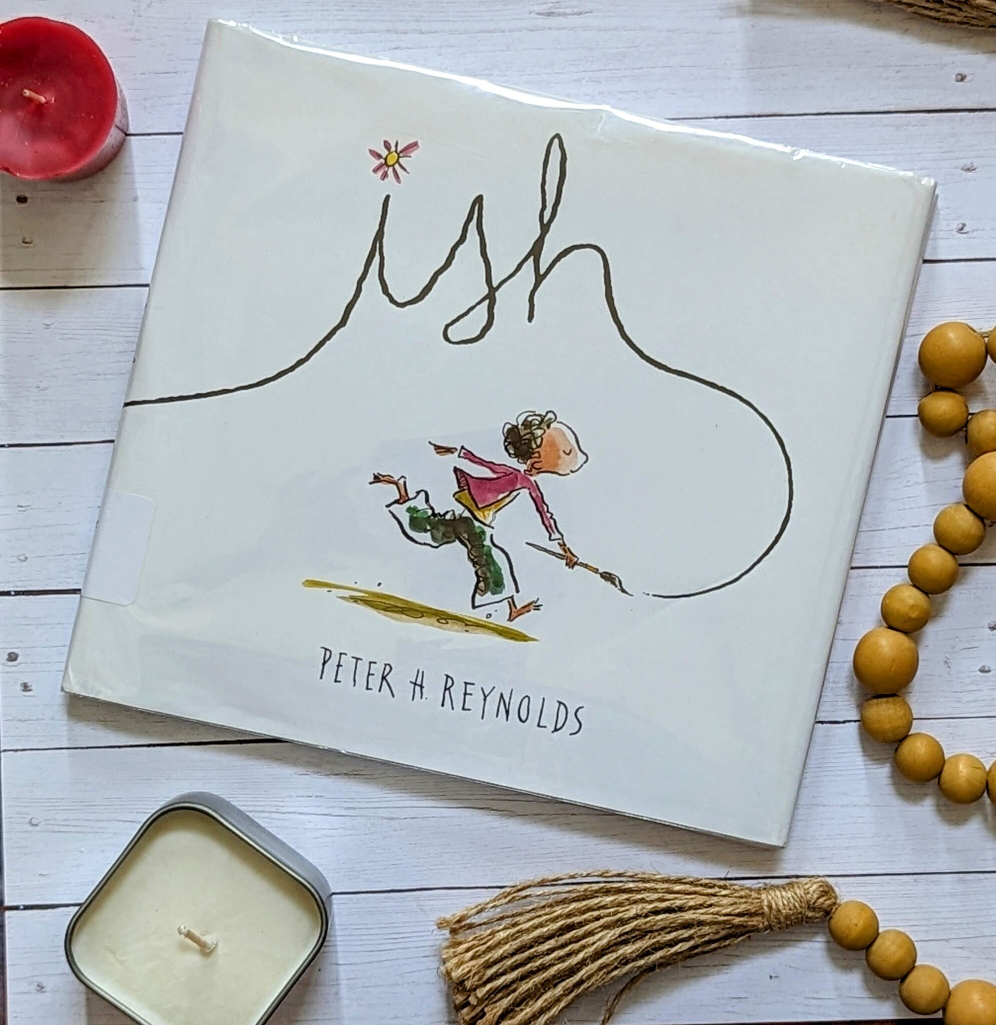 REVIEW: Ish by Peter H. Reynolds - Love Joy Read-Alouds